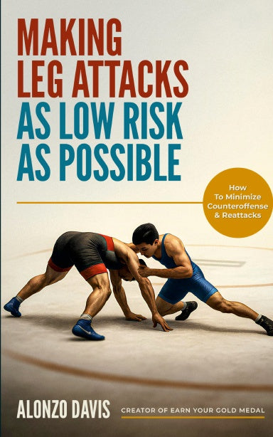 Making Leg Attacks As Low Risk As Possible – Earn Your Gold Bookstore